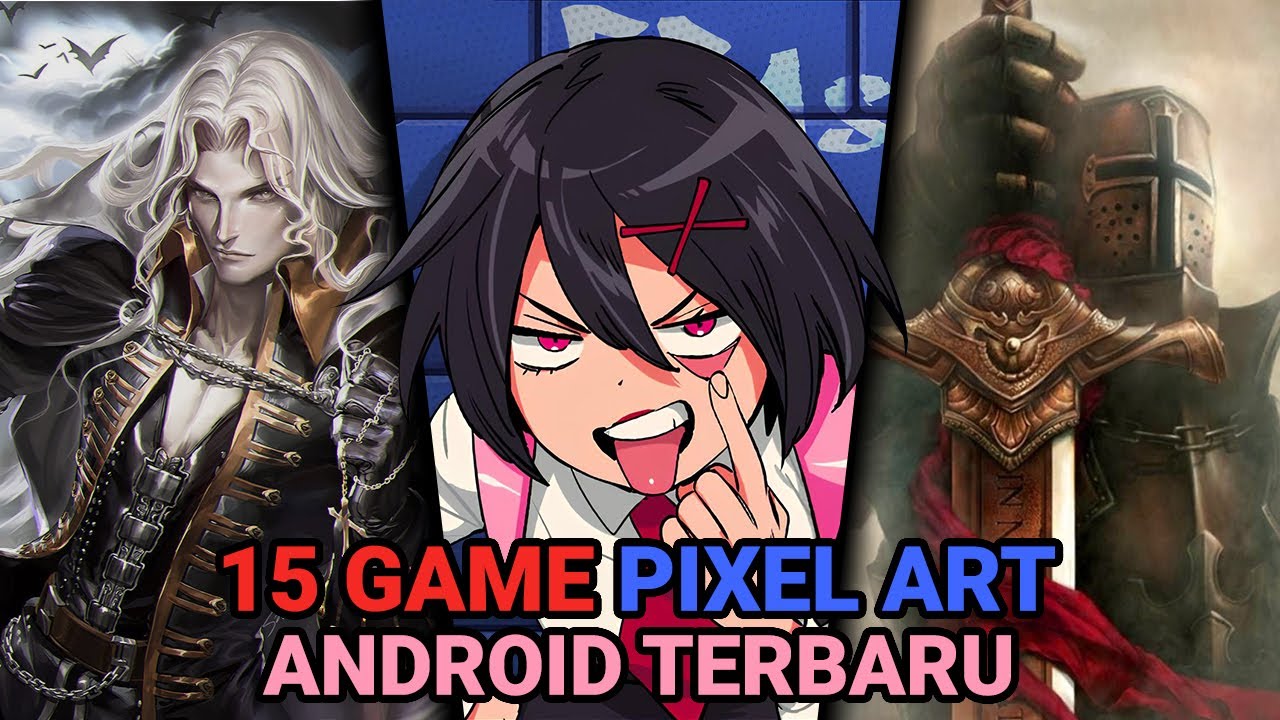 15 Game PIXEL ART Android Terbaru - YouTube