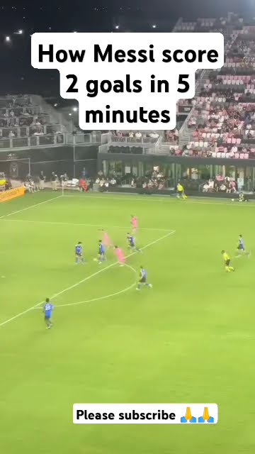 Messi 2 goals in 5 minutes #youtubeshorts #football #messi #dribbblers ...