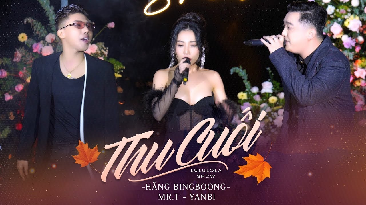 Mr.T - Thu Cuối ft Yanbi & Hằng Bingboong | Live at Da Lat - YouTube