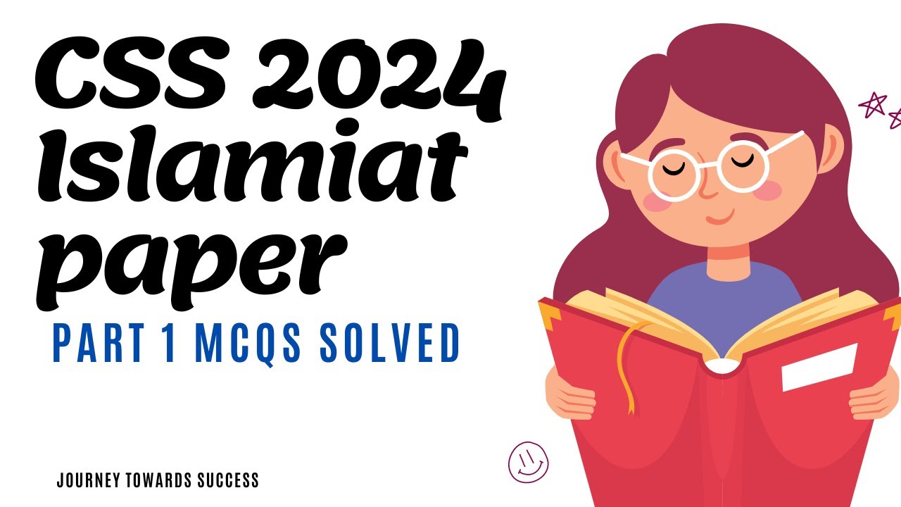 CSS 2024, Islamiat paper part 1 (MCQs) solved - YouTube