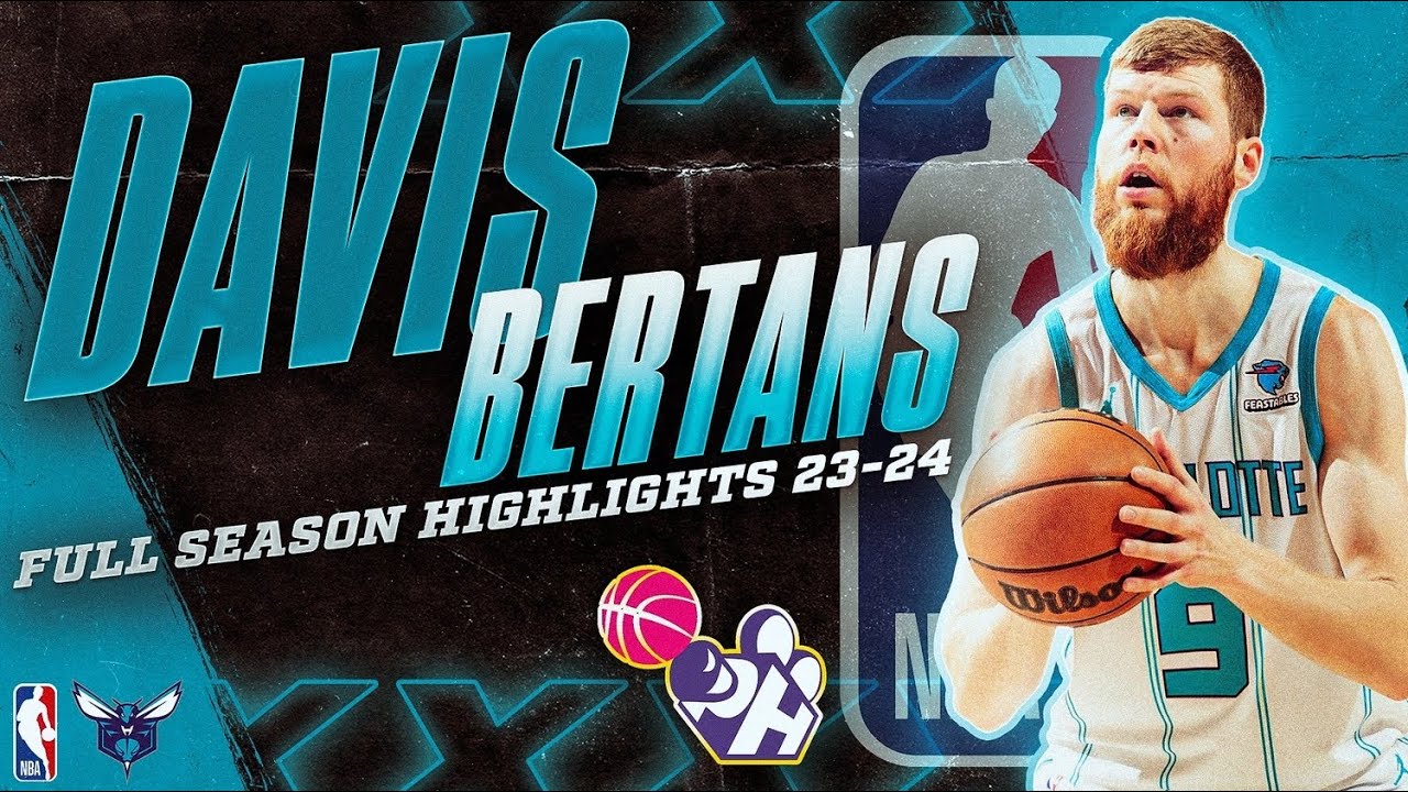 Davis Bertans WELCOME TO DUBAI BC 😤 23-24 SZN Highlights 🐝🐝 [Charlotte ...