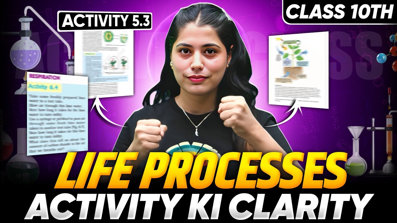 Activity 5.3 | Life Processes : Activity ki Clarity 🔥 | CBSE Class 10th ...