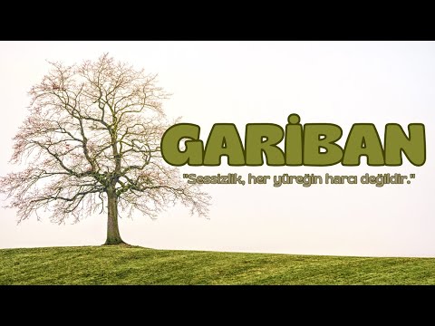 GARİBAN (Sesli Şiir) - Ahmet Gencal