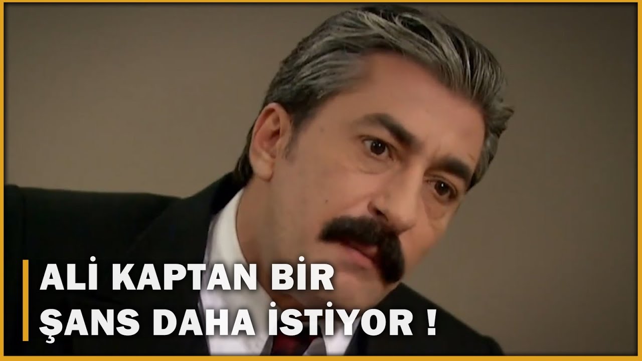 Ali Kaptan Bir Şans Daha İstiyor! - Öyle Bir Geçer Zaman Ki 48.Bölüm ...