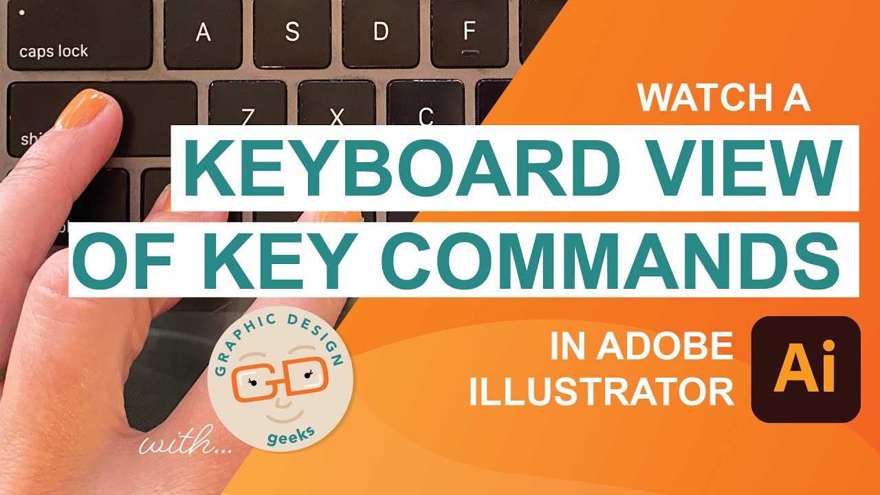 A Keyboard View of Illustrator Key Commands - YouTube