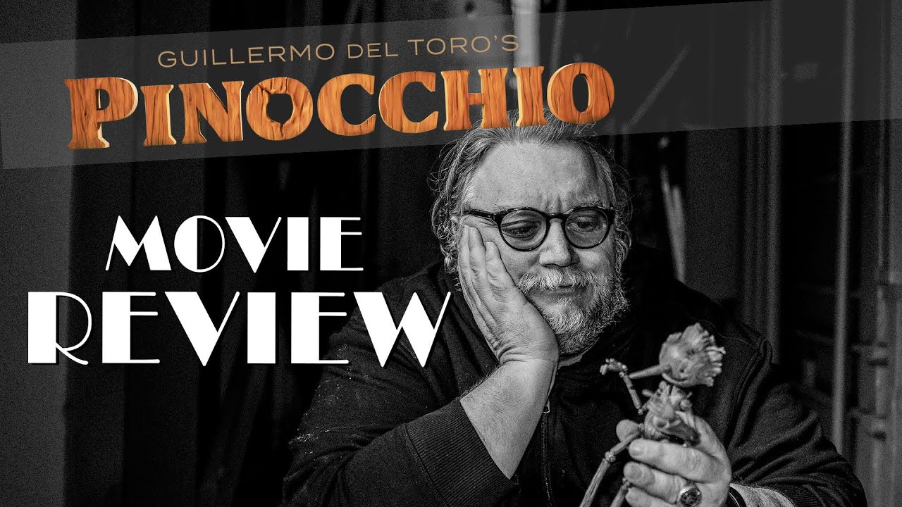 Guillermo del Toro's Pinocchio - Movie Review! | An Ode to Storytelling ...