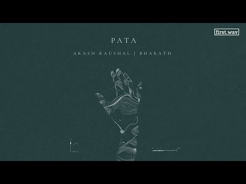 Pata (Official Lyric Video) - Akash Kaushal, Bharath