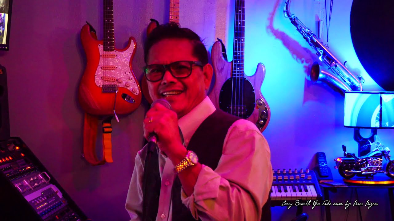 The Police - Every Breath You Take (Cover Song By Dan Dizon) - YouTube
