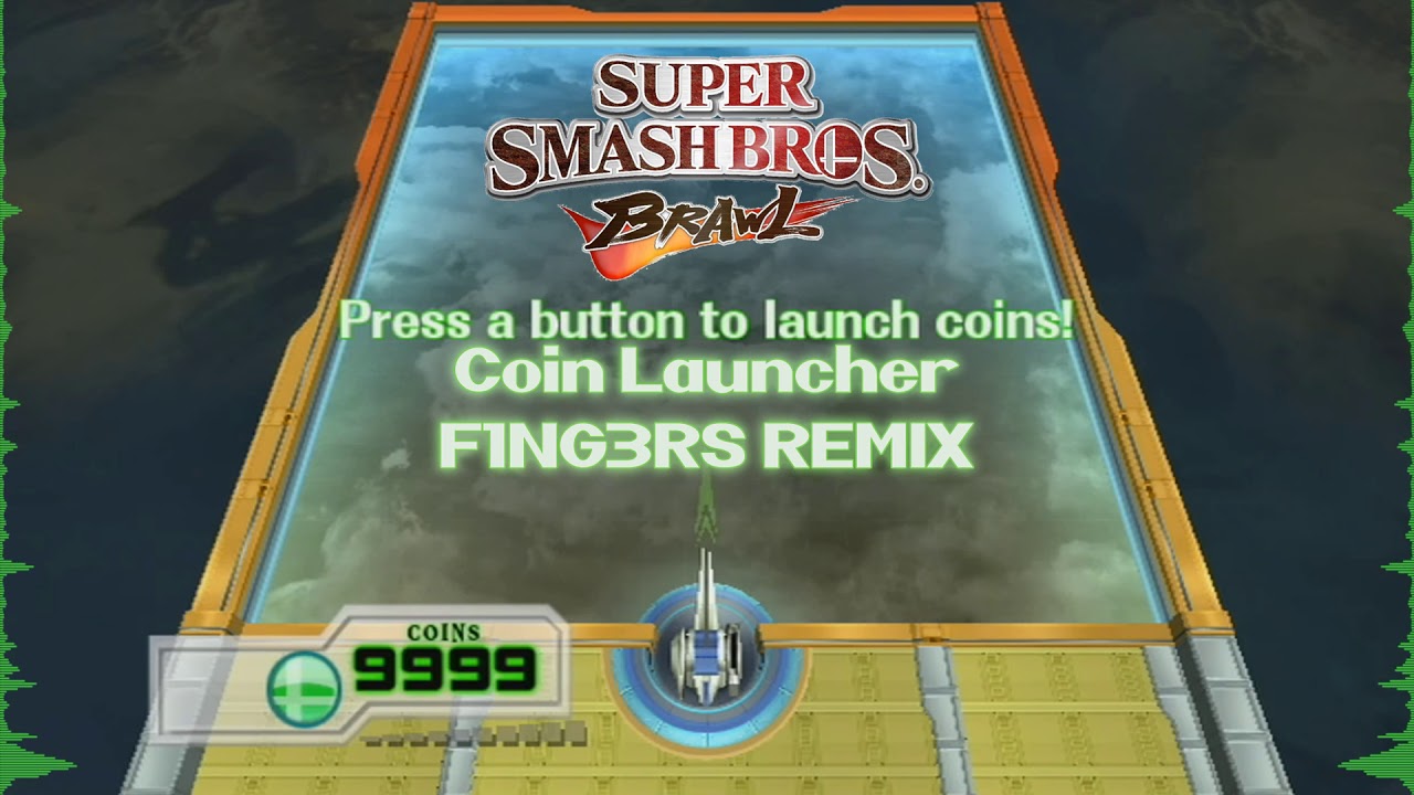 Super Smash Bros. Brawl - Coin Launcher (F1NG3RS Remix) - YouTube