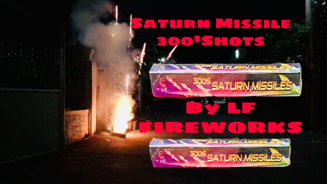 Saturn Missile 300’Shots By LF Fireworks New Years Eve Fireworks ...