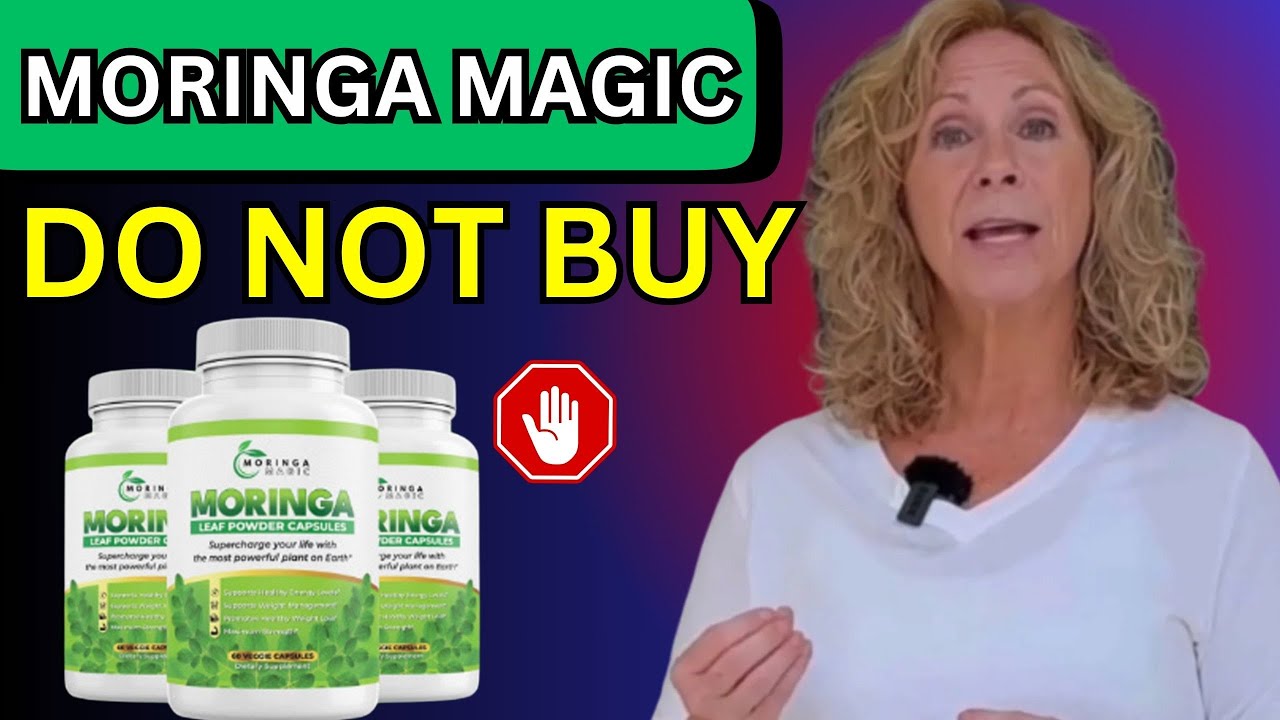 🔥 MORINGA MAGIC REVIEW – THE SECRET TO NATURAL WELLNESS? (THE TRUTH ...
