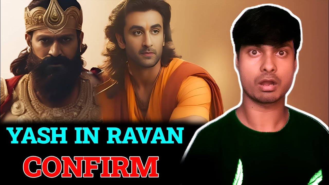 New Ramayan Confirm 😲 | superstar Yash in Ravan , Ranveer Kapoor Ram ...