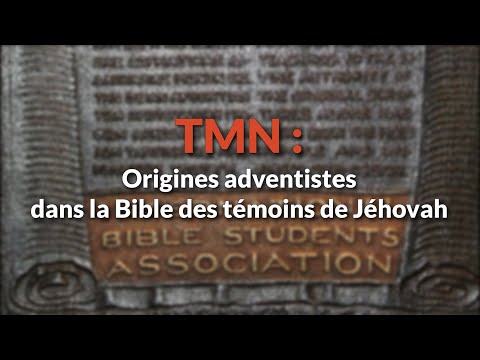 TMN : Origines adventistes | Jéhovah Jw.org Watchtower Jw télédiffusion