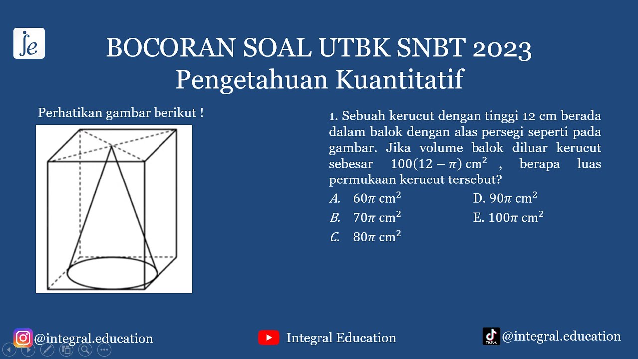 BOCORAN SOAL UTBK SNBT 2023 - Katanya Keluar (Soal Kerucut dalam Balok ...