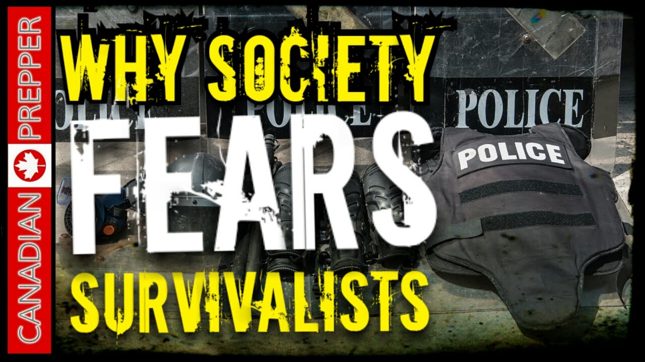 Lets Talk: Why Society Fears Preppers | Canadian Prepper - YouTube