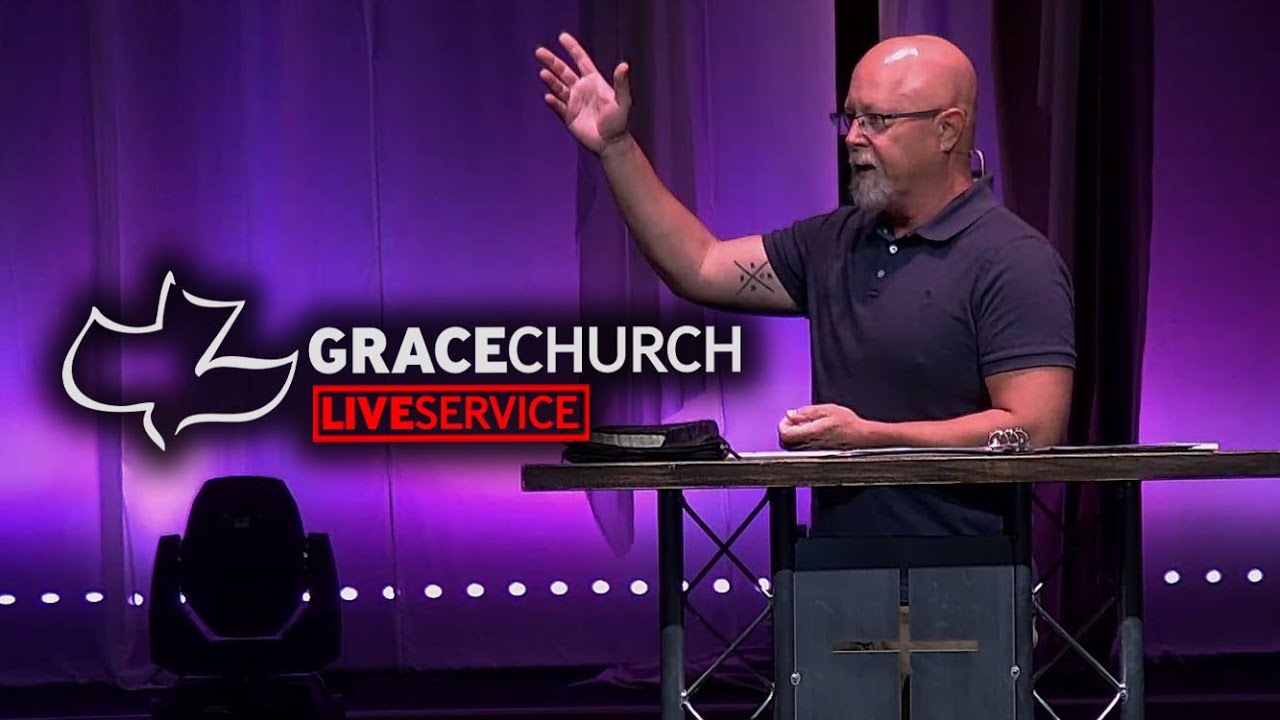 Grace Church Live Service 06/30/2024 - 9am - YouTube
