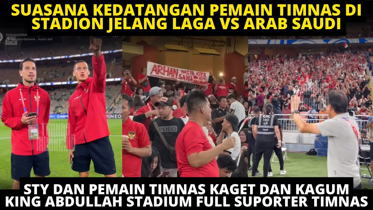 STY DAN PEMAIN TIMNAS KAGET STADION FULL SUPORTER INDO! BEGINI REAKSI ...