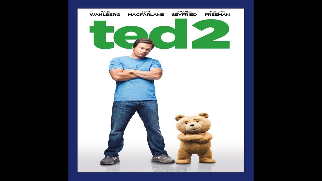 Ted 2 - YouTube