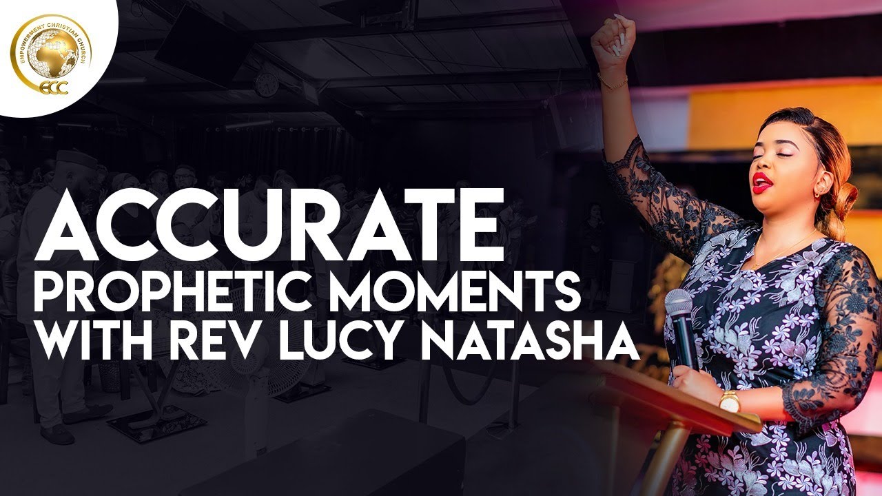 ACCURATE PROPHECY WITH REV LUCY NATASHA - YouTube