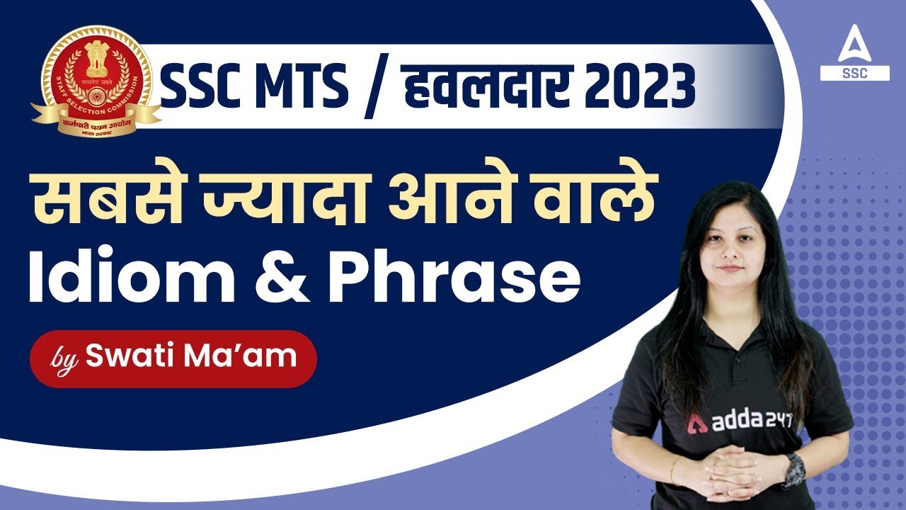Most Important Idioms And Phrases For SSC MTS 2023 YouTube most-important-idioms-and-phrases-for-ssc-mts-2023-youtube