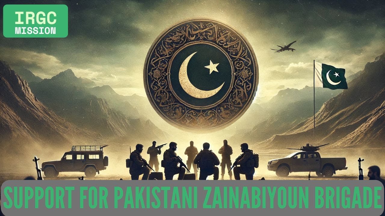 IRGC Missions - Support for Pakistani Zainabiyoun Brigade (2014–Present ...