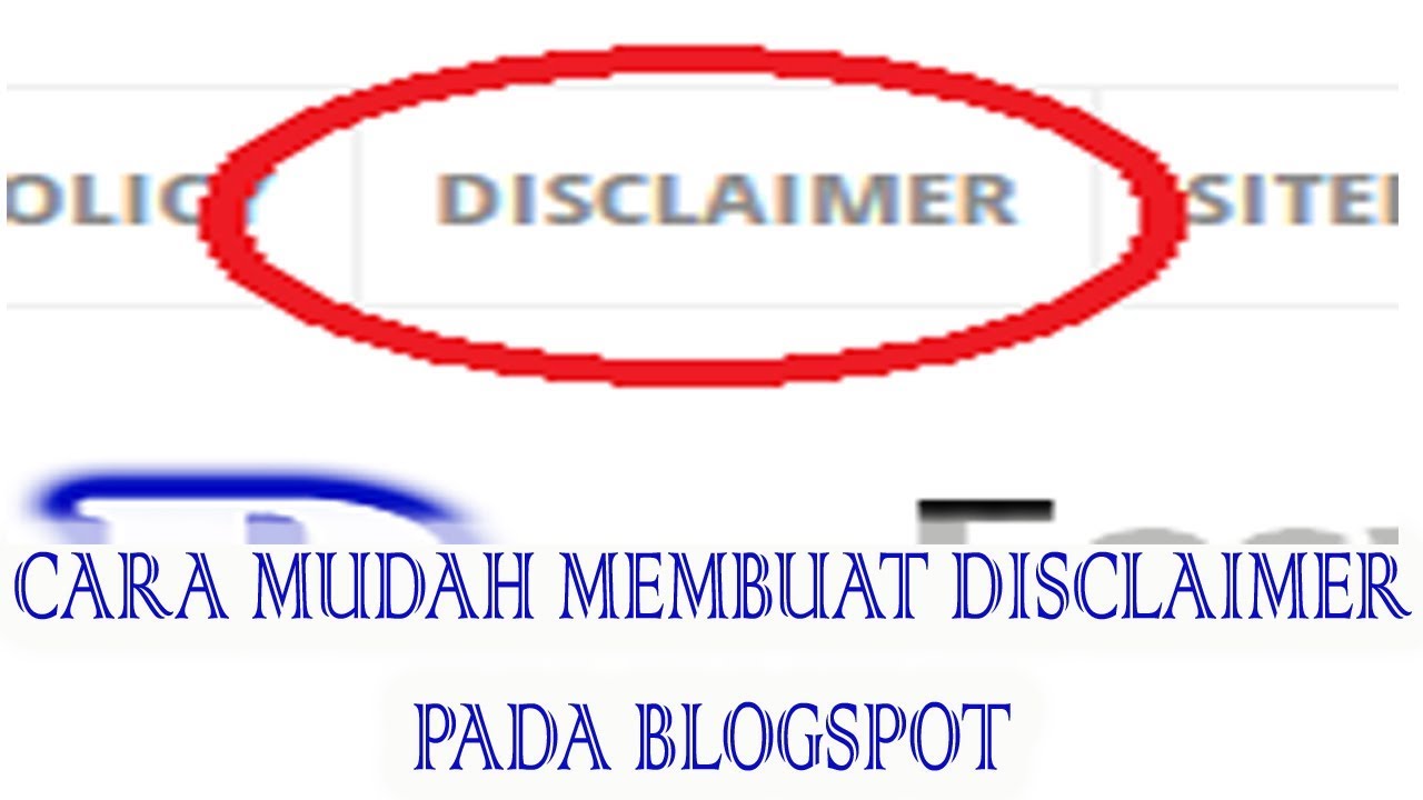 Cara Mudah Membuat Disclaimer di Blog - YouTube