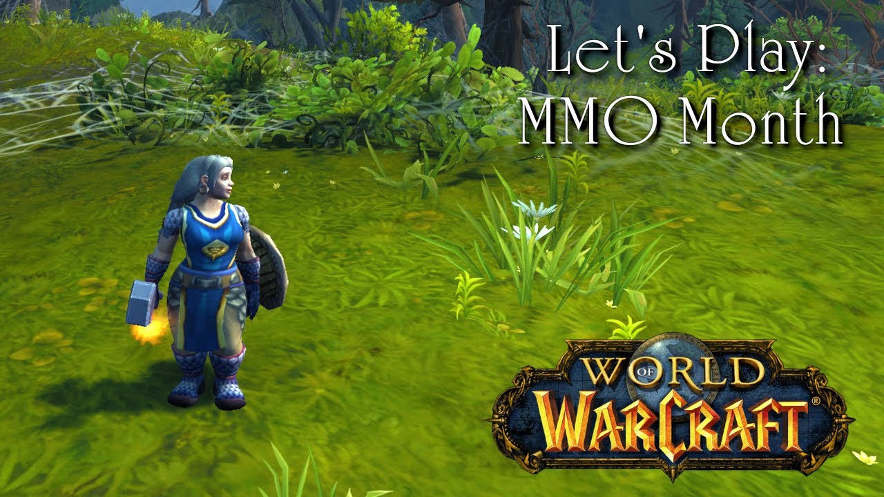 Let's Play - MMO Month - World of Warcraft - YouTube