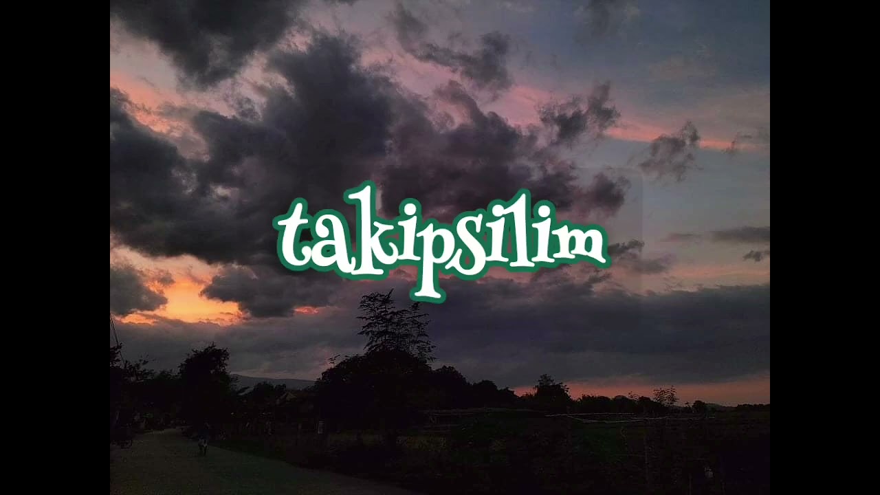 Takipsilim - YouTube