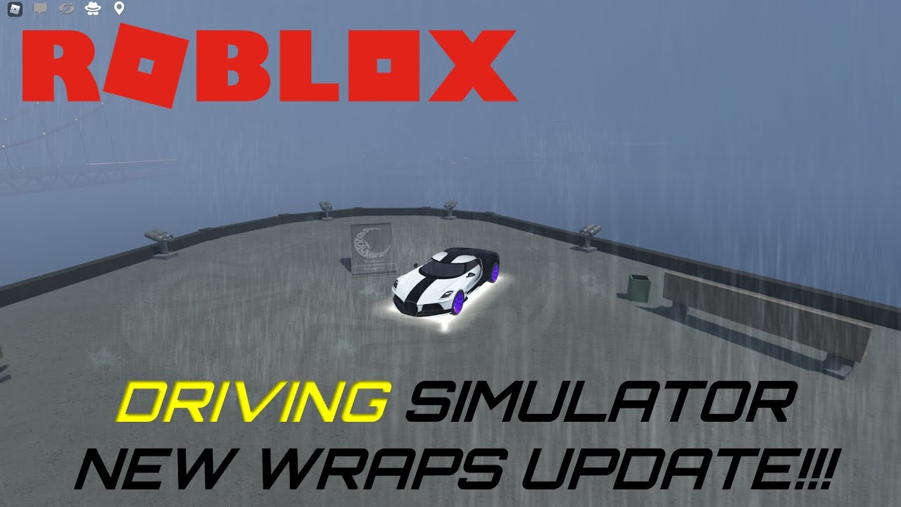 Roblox Driving Simulator Wraps Update - YouTube