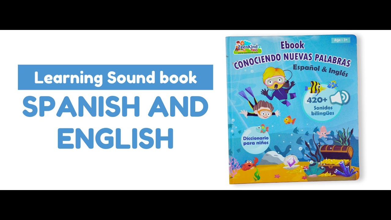 ZeenKind - Spanish & English Learning Sound Book for Kids - YouTube