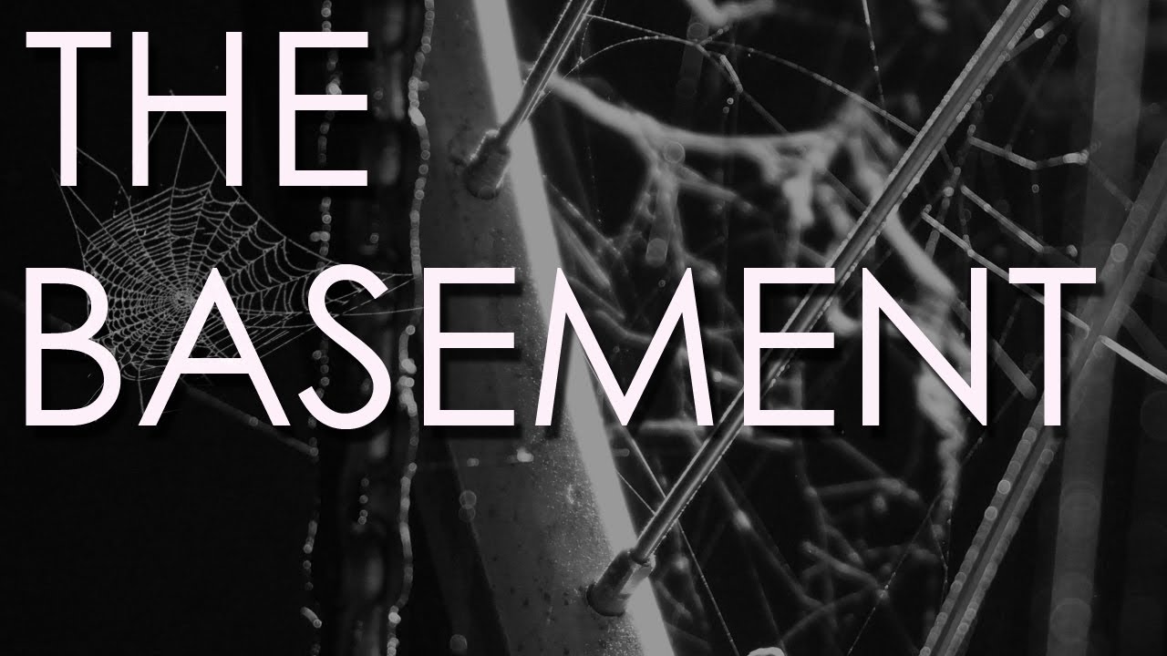 The Basement (Creepy Pasta) - YouTube