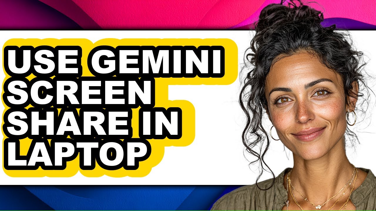 How to Use Gemini Screen Share in Laptop (updated) - YouTube