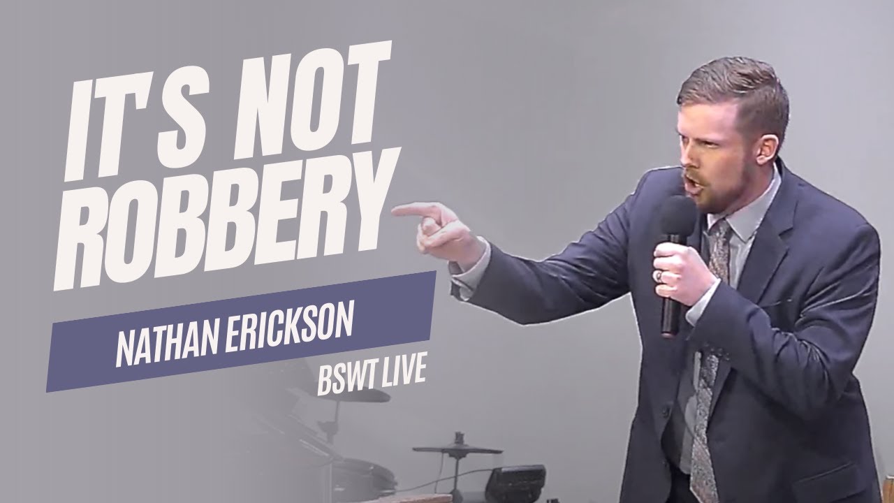 It's Not Robbery - Nathan Erickson - YouTube