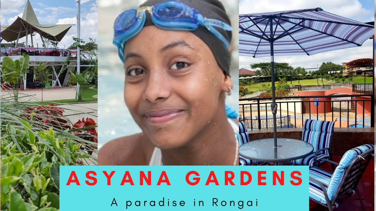 THE ASYANA GARDENS - ONGATA RONGAI - YouTube