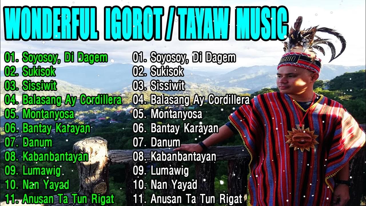 Soyosoy Di Dagem - Sukisok 🎶🎶 BEAUTIFUL IGOROT / KANKANAEY BEST SONGS COLLECTION 2023 - YouTube