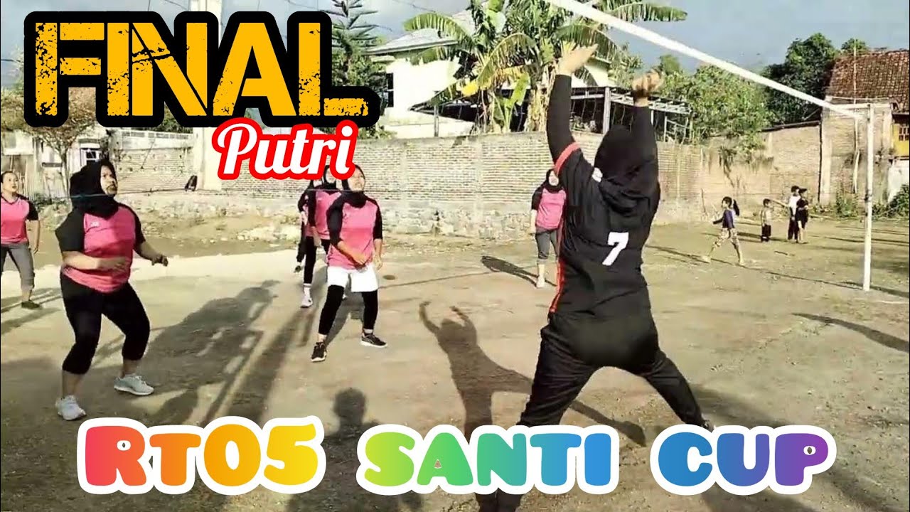 FINAL PUTRI!!! RT06 Vs RT08. Turnamen Volly "RT05 Santi Cup" - YouTube