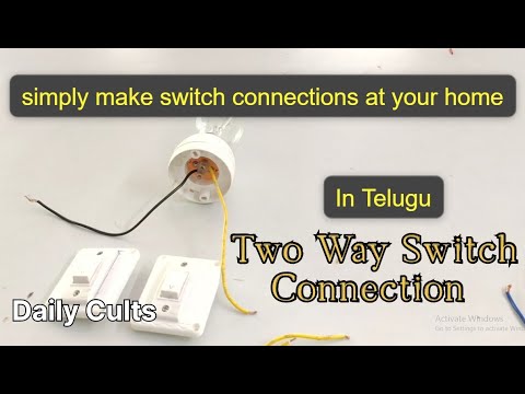 Easy Two Way Switch Connection in Telugu | Electrical - 2 Two way ...