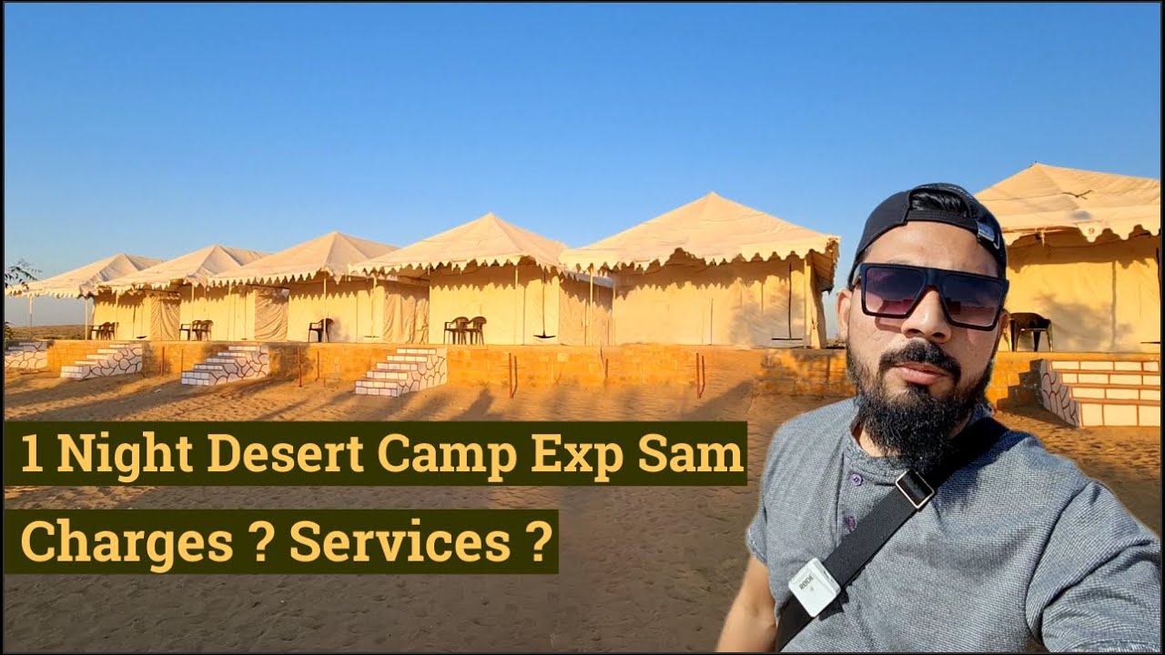 1 Night Desert Camp Experience Sam Jaisalmer | Sam Desert Camp | desert ...