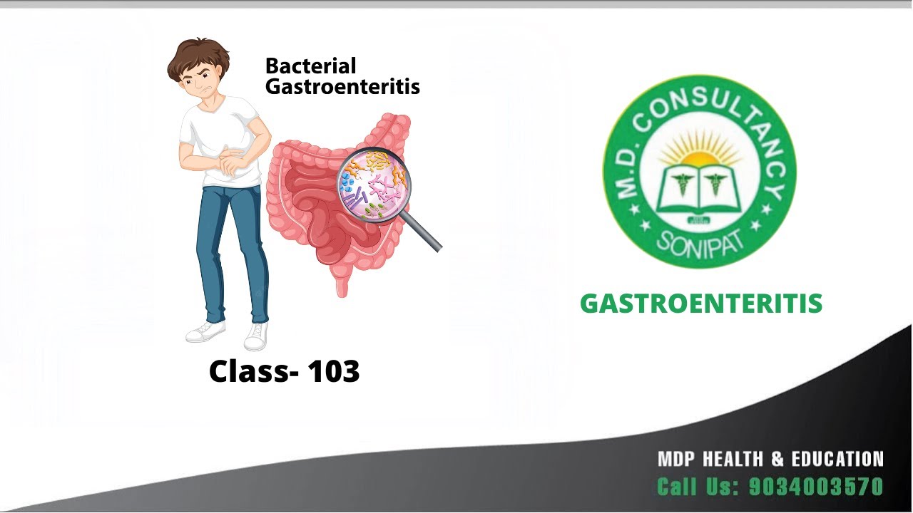 GASTROENTERITIS | Class- 103 l MDP HEALTH & EDUCATION - YouTube