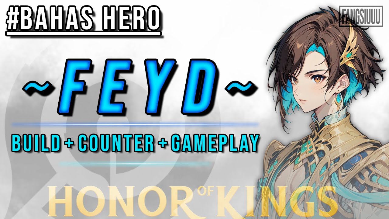 FEYD Full Guide: Build, Counters & Pro Gameplay | Honor of Kings - YouTube