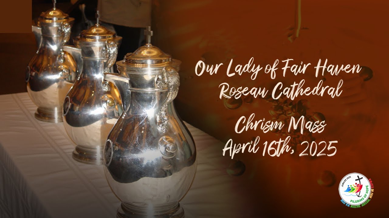 Chrism Mass at Roseau Cathedral - April 16th 2025 - YouTube