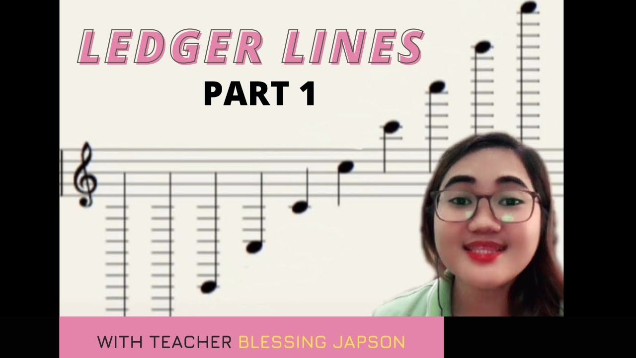 WHAT ARE LEDGER LINES? (ANO ANG LEDGER LINES) PART 1 - YouTube