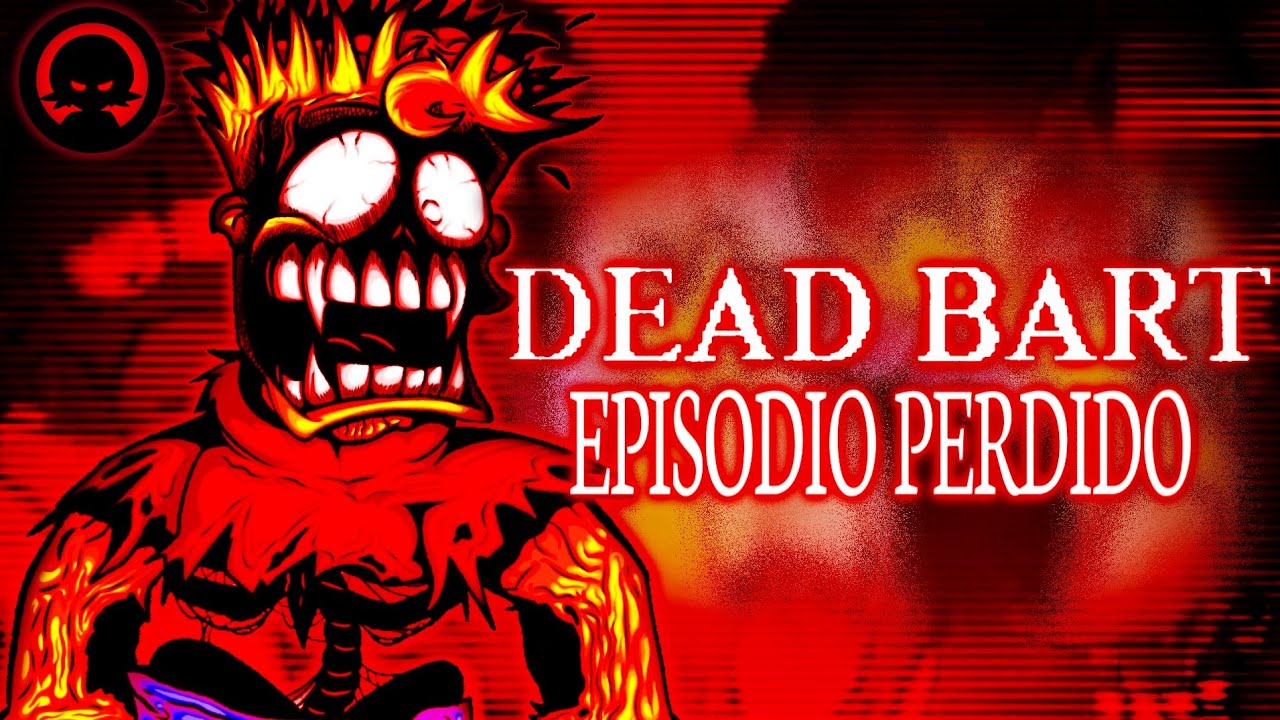 Terror Nostalgico | Dead Bart "El Episodio Perdido De Los Simpsons ...