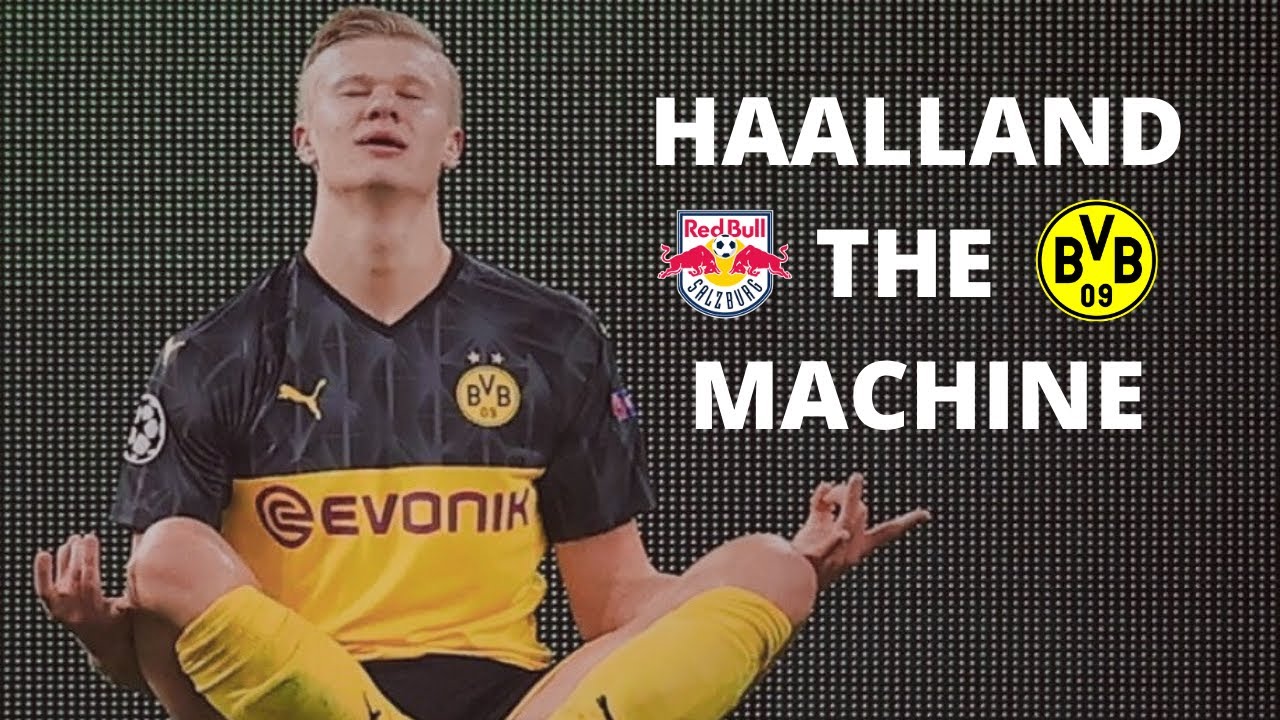 HAALAND THE MACHINE - YouTube