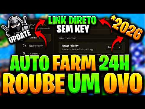 MUITO OP!!🔥 ROUBE UM OVO SCRIPT AUTO FARM + GOD MODE + EGG SNIPER (2026)