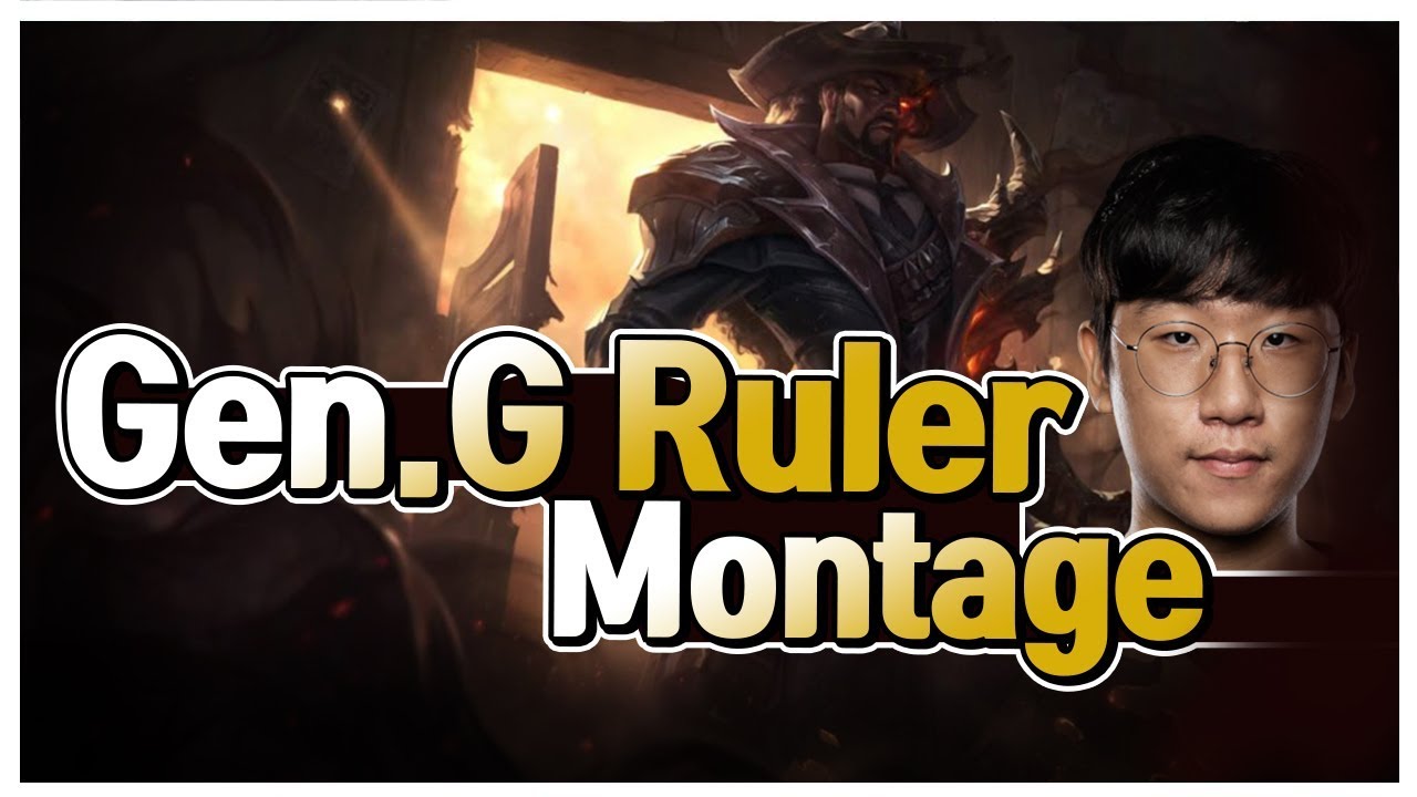 Gen.G Ruler Montage - YouTube