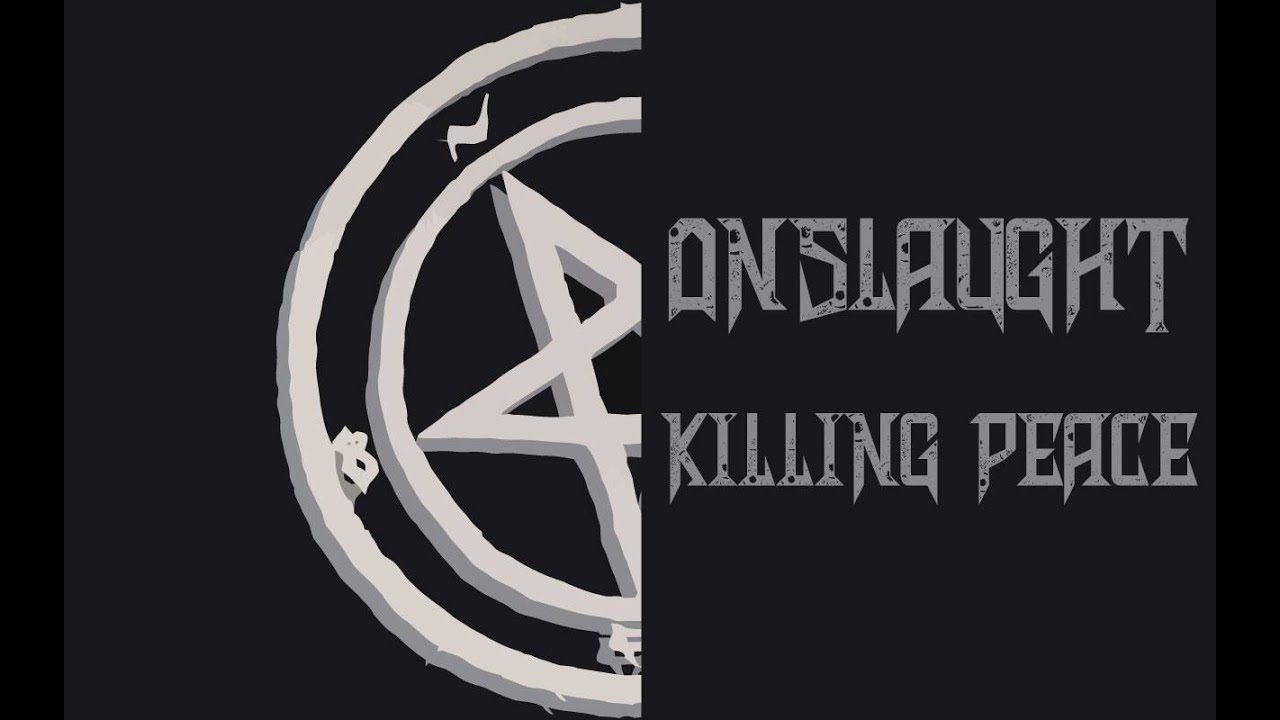 Onslaught - Killing Peace [Full Band Cover] - YouTube