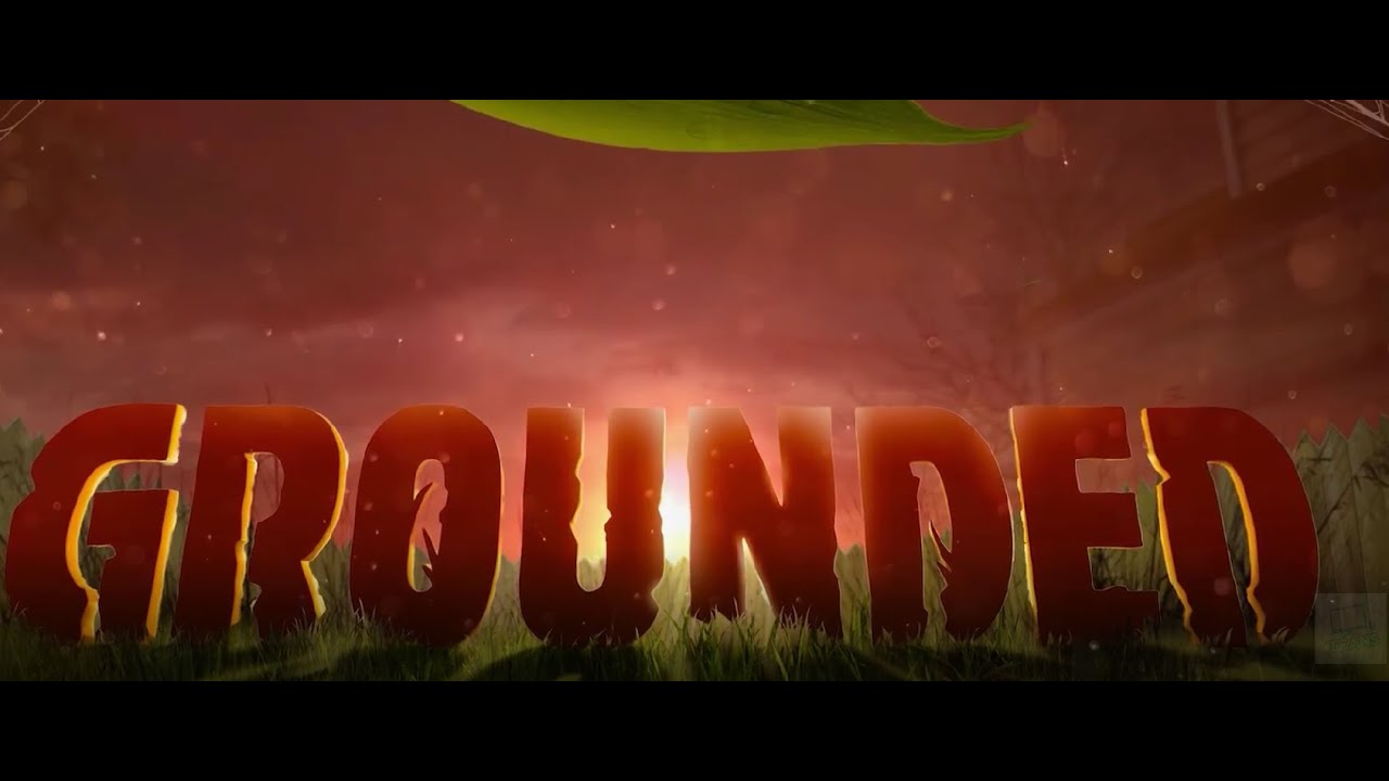 Grounded trailer 2020 - YouTube