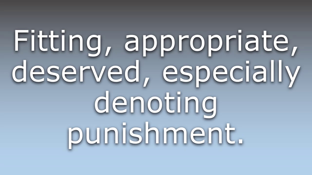 What does Condign mean? - YouTube