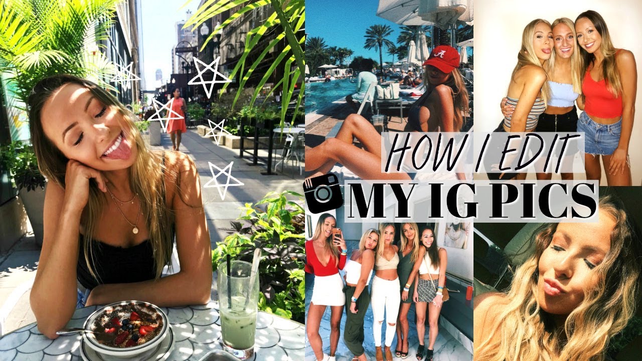 HOW I EDIT MY INSTAGRAM PICS 2018 YouTube how-i-edit-my-instagram-pics-2018-youtube